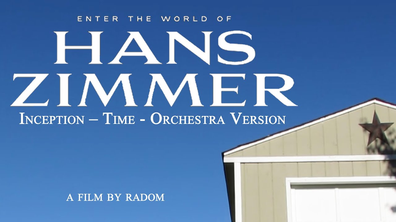 #EnterTheWorldOfHansZimmer “Inception – Time - Orchestra Version” - YouTube