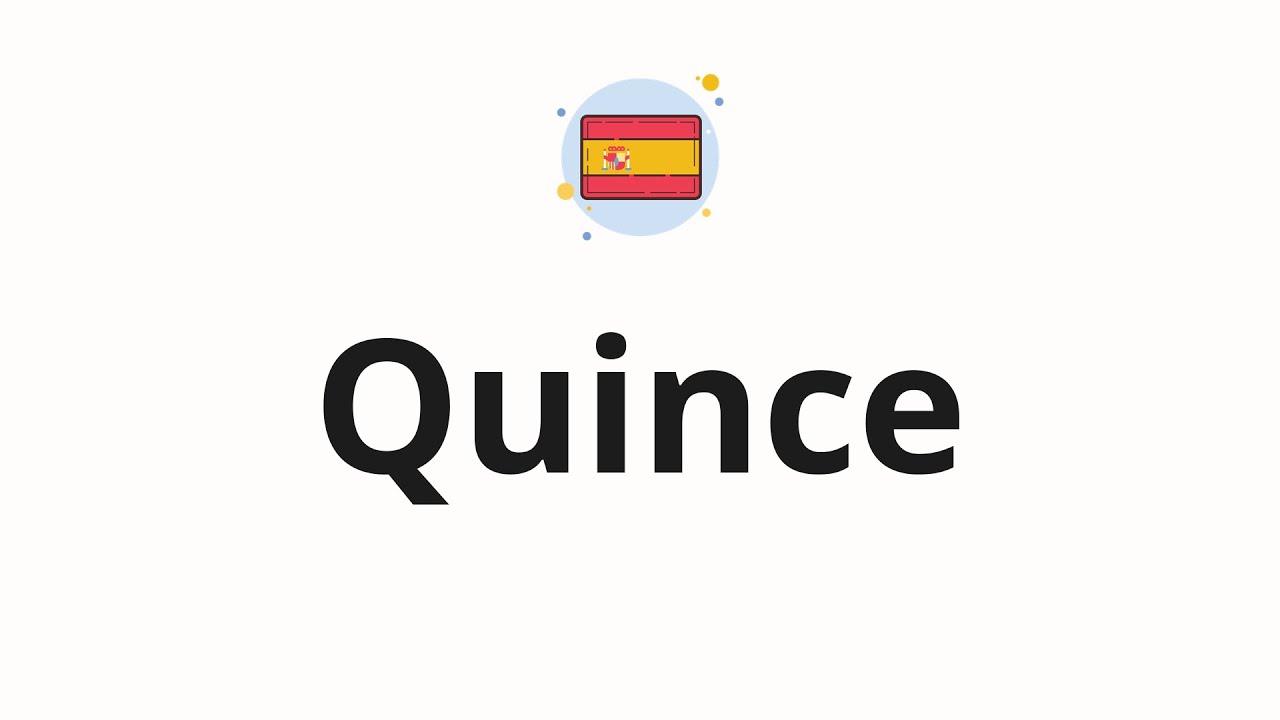 How to pronounce Quince - YouTube