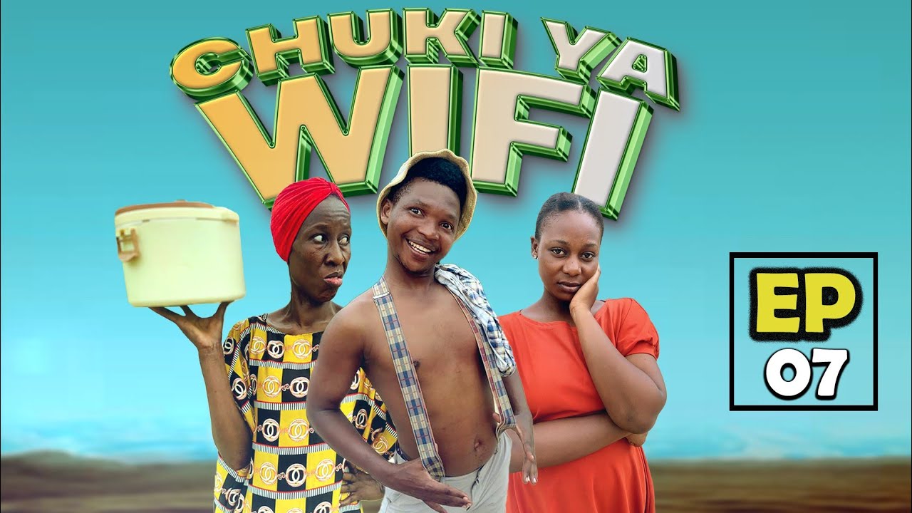 CHUKI YA WIFI 07 || SEASON 2 || NEW BONGO MOVIE || HUBA LEO - YouTube