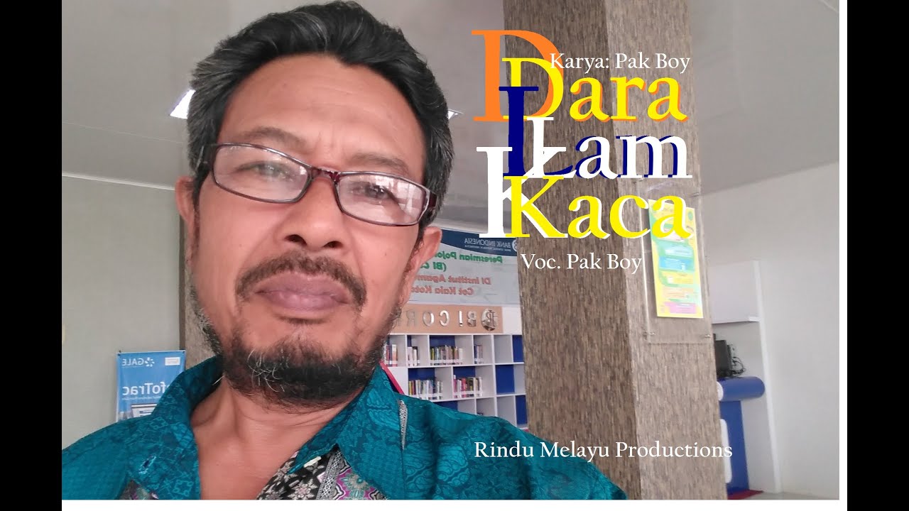 Lagu Aceh: DARA LAM KACA - Karya: Pak Boy - Voc. Pak Boy - YouTube