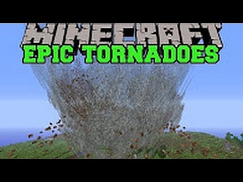 Minecraft: EPIC TORNADO MOD (TIDAL WAVES, FLYING MOBS, AND TORNADOES ...