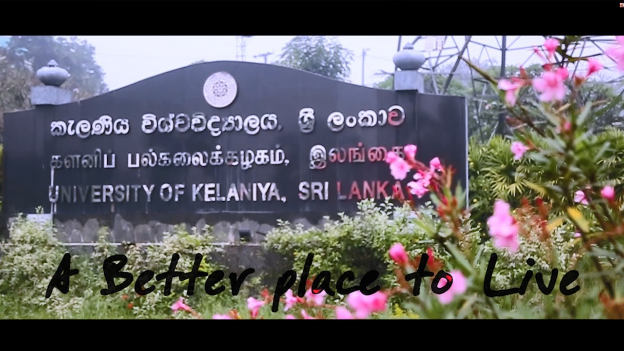 Beauty of Kelaniya University Srilanka - YouTube