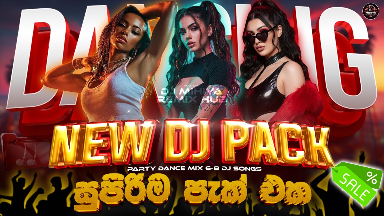 2026 New Dj Song Pack Sell 🏷️🔥 | Party Dance Mix 6-8 Dj Songs Sinhala ...