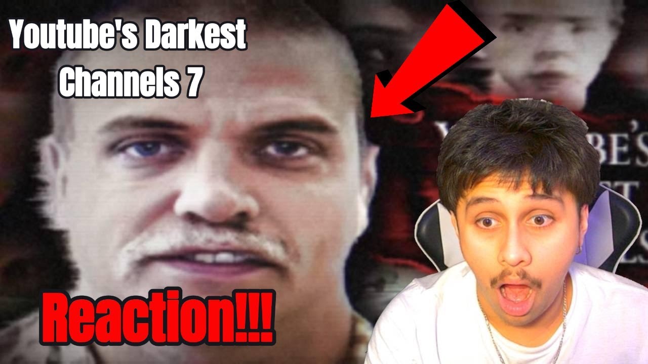 Youtube's Darkest Channels 7 @NickCrowley *Reaction* - YouTube