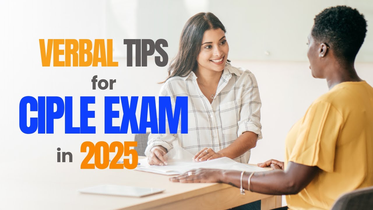 Oral/Verbal Tips for CIPLE Exam in 2025 w/ CIPLE Ebook Promo - YouTube