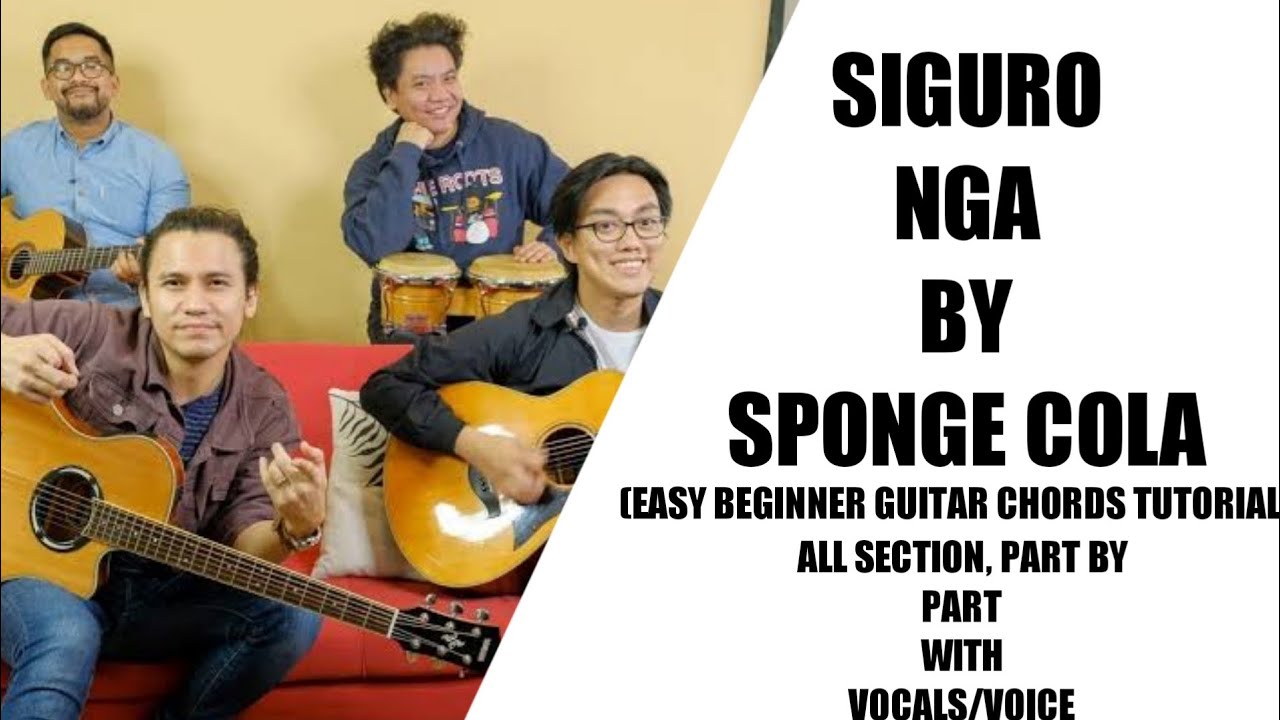 Siguro nga - Sponge cola (easy guitar chords tutorial) - YouTube