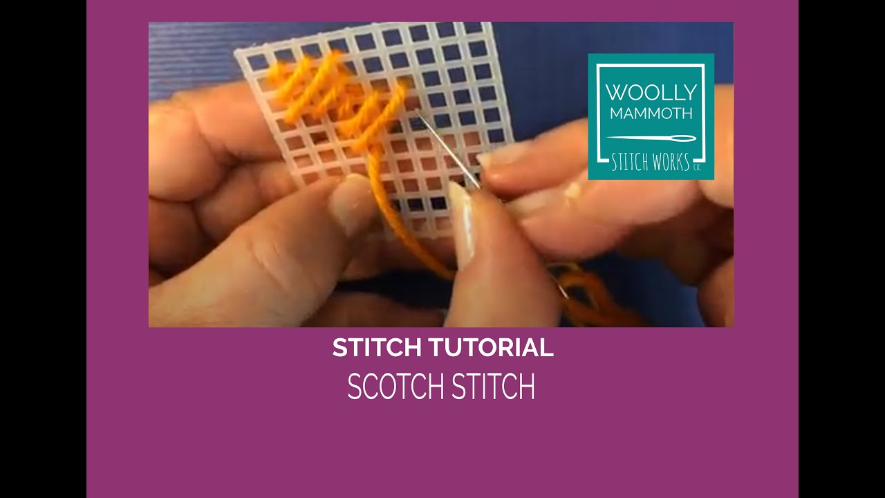 Stitch Tutorial 7: Scotch Stitch - YouTube