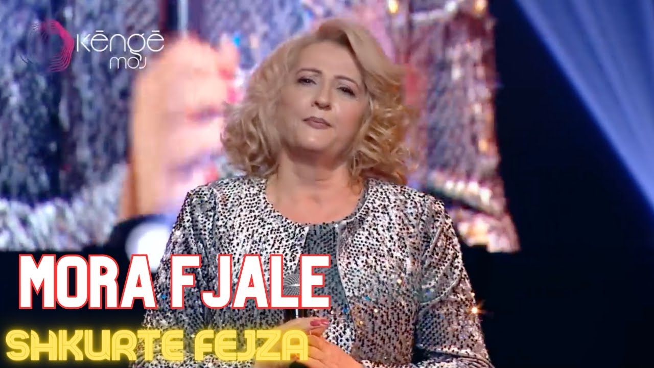 Shkurte Fejza - Mora Fjale (Kenget Epike) - YouTube