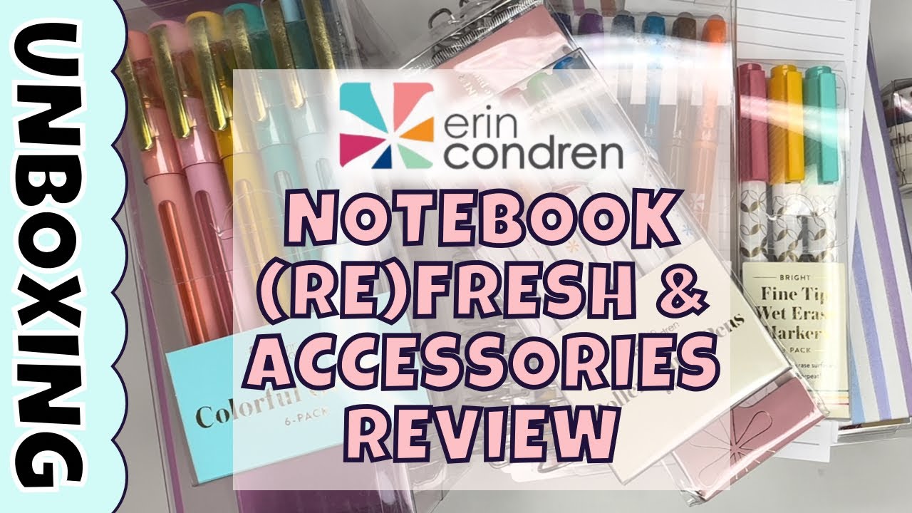 NEW! ERIN CONDREN NOTEBOOK REFRESH & ACCESSORIES REVIEW | WRITING TOOLS ...