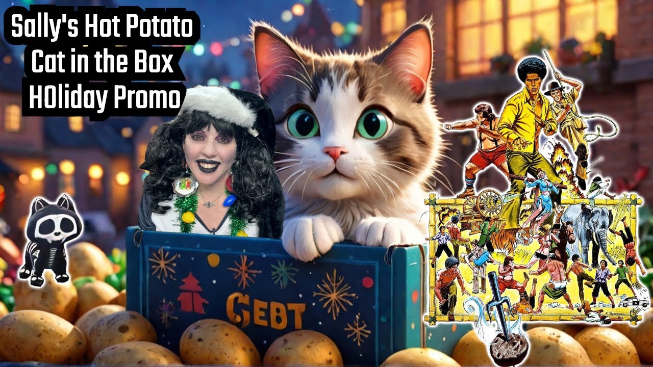 Sally's Hot Potato Holiday Cat in the Box Special Jim Kelly Karate Kung ...