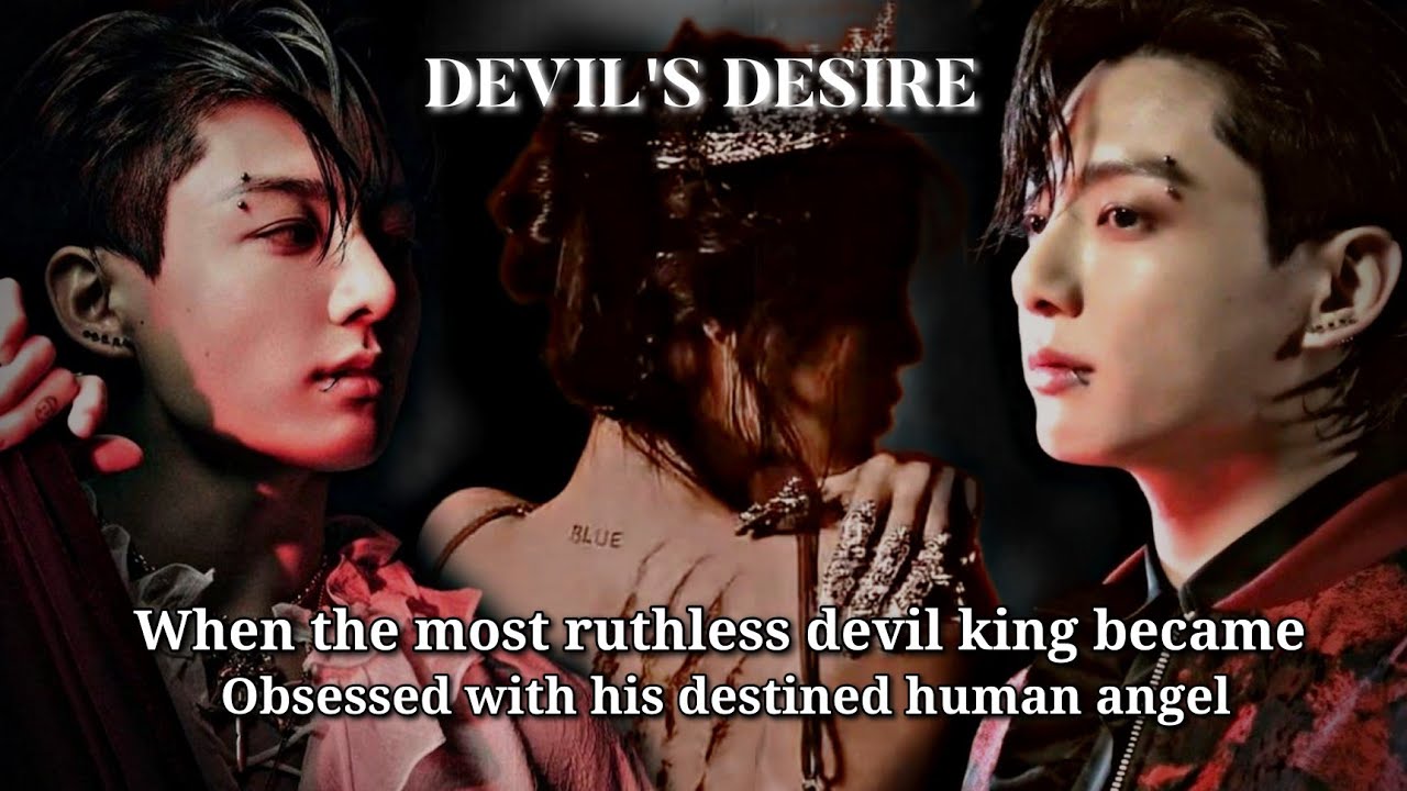 𝐃𝐞𝐯𝐢𝐥'𝐬 𝐃𝐞𝐬𝐢𝐫𝐞 | 𝐄𝐩.8| 𝐖𝐡𝐞𝐧 𝐭𝐡𝐞 𝐜𝐫𝐮𝐞𝐥 𝐝𝐞𝐯𝐢𝐥 𝐤𝐢𝐧𝐠 𝐢𝐬 𝐨𝐛𝐬𝐞𝐬𝐬𝐞𝐝 𝐰𝐢𝐭𝐡 𝐡𝐢𝐬 𝐝𝐞𝐬𝐭𝐢𝐧𝐞𝐝 𝐡𝐮𝐦𝐚𝐧 𝐚𝐧𝐠𝐞𝐥 ...