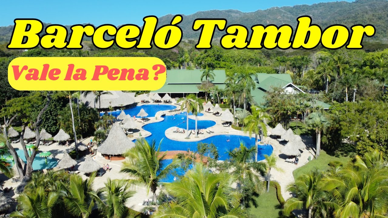 Barceló Tambor Costa Rica | Vale la pena? - YouTube