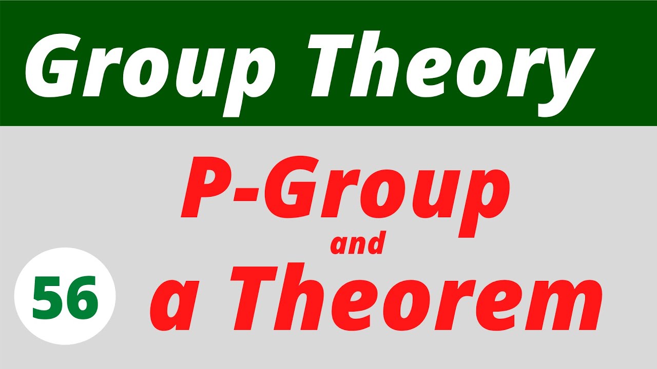 1. p-group | Group Theory | Prof Khalid - YouTube