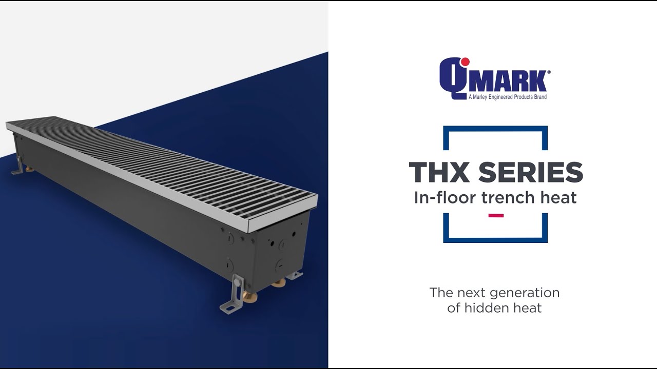 QMark THX In-Floor Trench Heater - YouTube