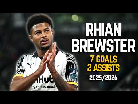 Rhian Brewster - All 9 Goals and Assists for Derby County - 2025/26