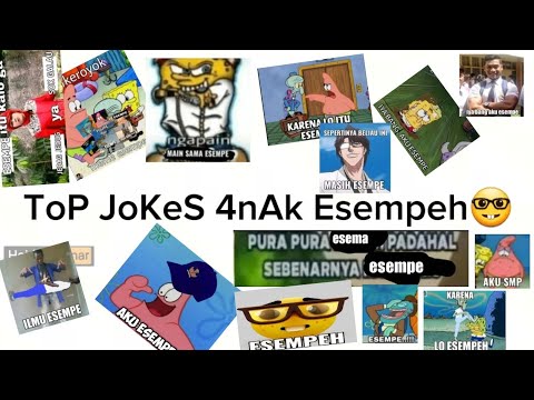 top jokes anak esempeh🤓🤓🤓.............. - YouTube