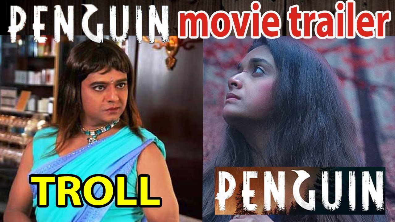 PENGUIN Trailer Troll KeerthySuresh | KarthickSubbaraj | penguin movie ...