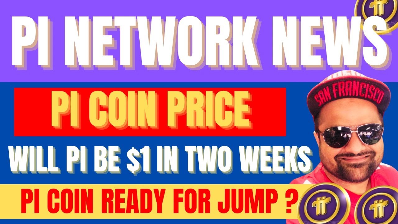 Pi Coin News | Pi Coin Will Go Up | Any New News Pi Will Cross $1 EASY ...