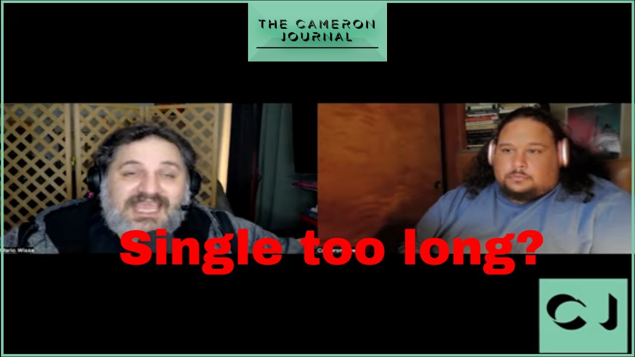 Does Being Single Too Long Make Relationships Hard? with Mario Wissa ...