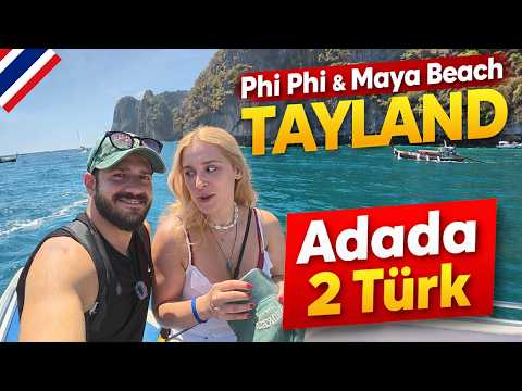 ADADA TANIŞTIĞIM KIZ TÜRK ÇIKTI! | Tayland Ada Turu Rehberi (Phi Phi & Maya Beach) 🇹🇭