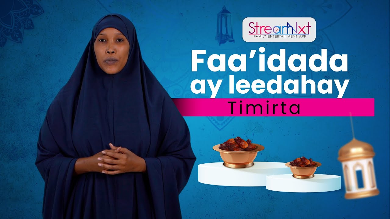 Faa'idada ay Leedahay TIMIRTA - YouTube