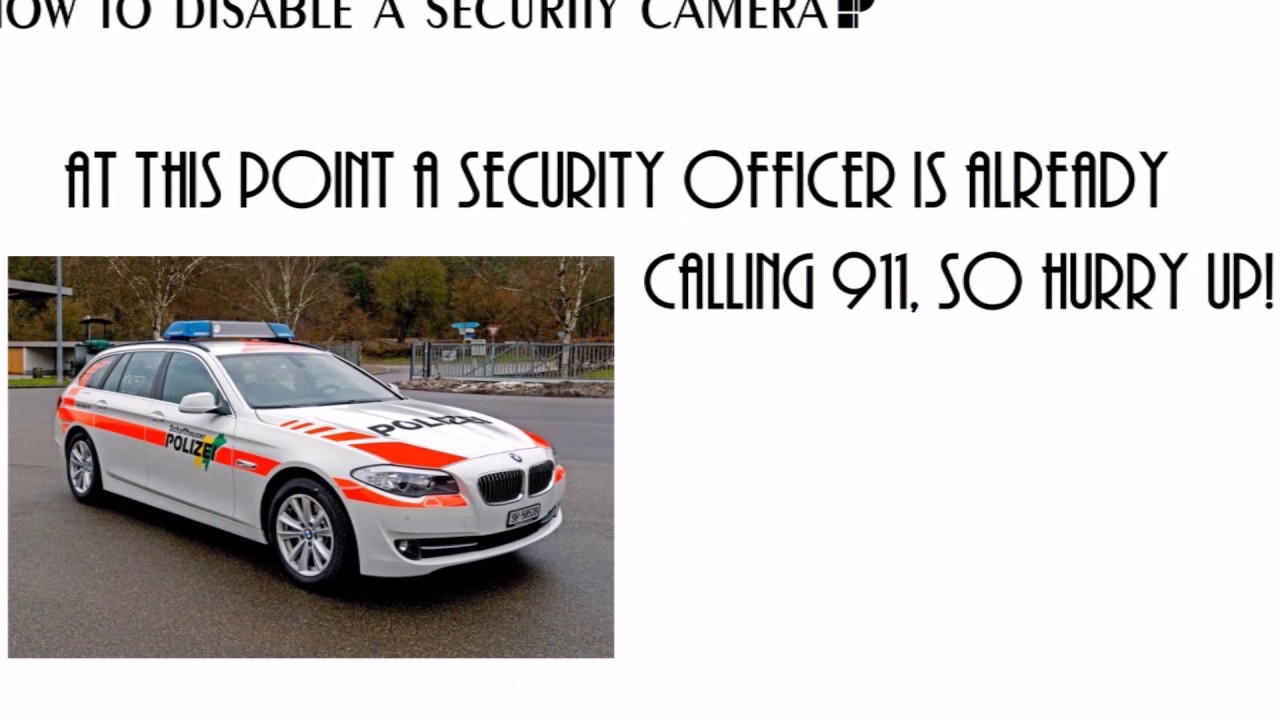 How to disable a security camera - YouTube