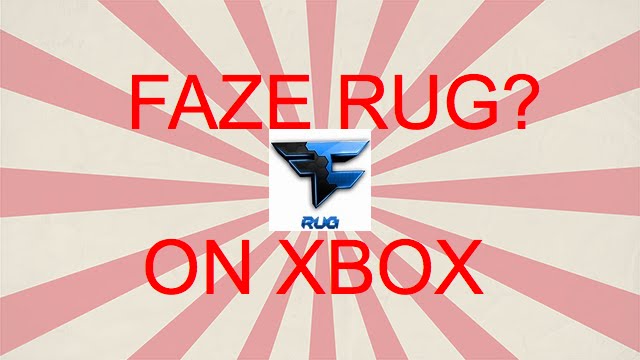 WAIT WHAT FAZE RUG ON XBOX ONE?!?!?!?!?!!?!??!(Call of Duty Funny ...