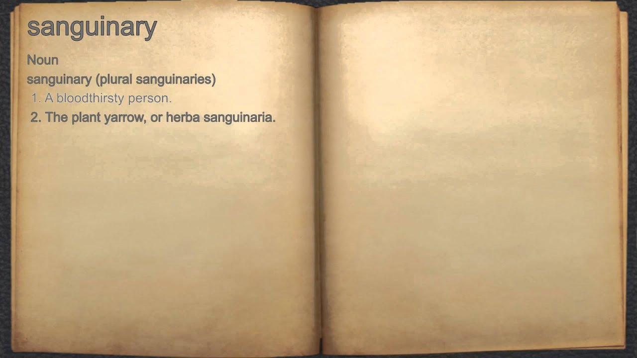 What does sanguinary mean? - YouTube