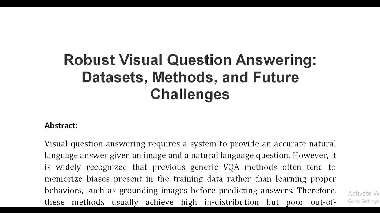 Robust Visual Question Answering Datasets, Methods, and Future Challenges - YouTube