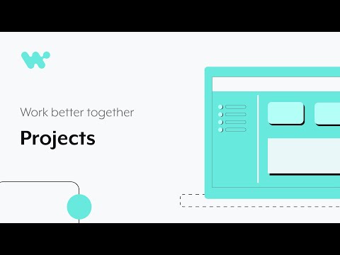 Work better as a team with Projects l Product Demos