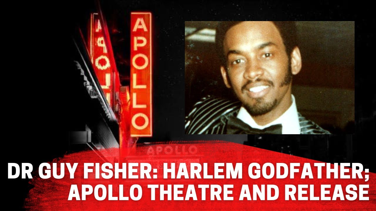 Dr. Guy Fisher - Harlem Godfather and Release From Prison - YouTube