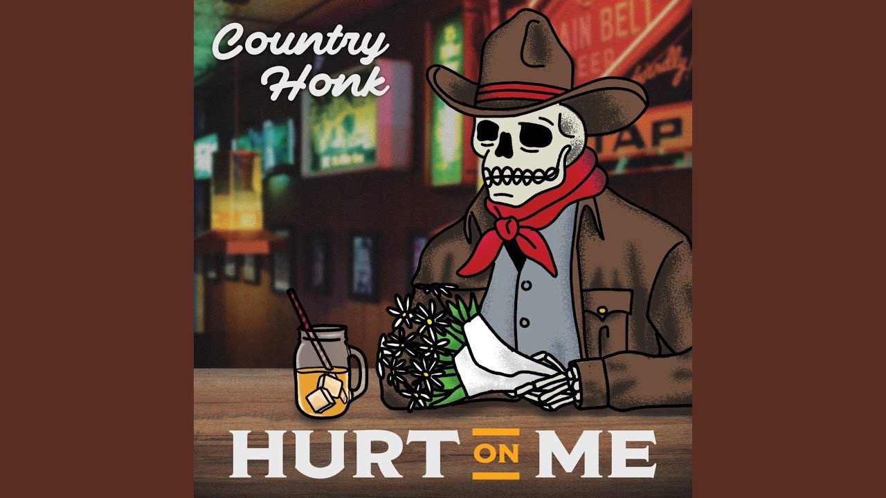 Country Honk - Hurt on Me Chords - Chordify