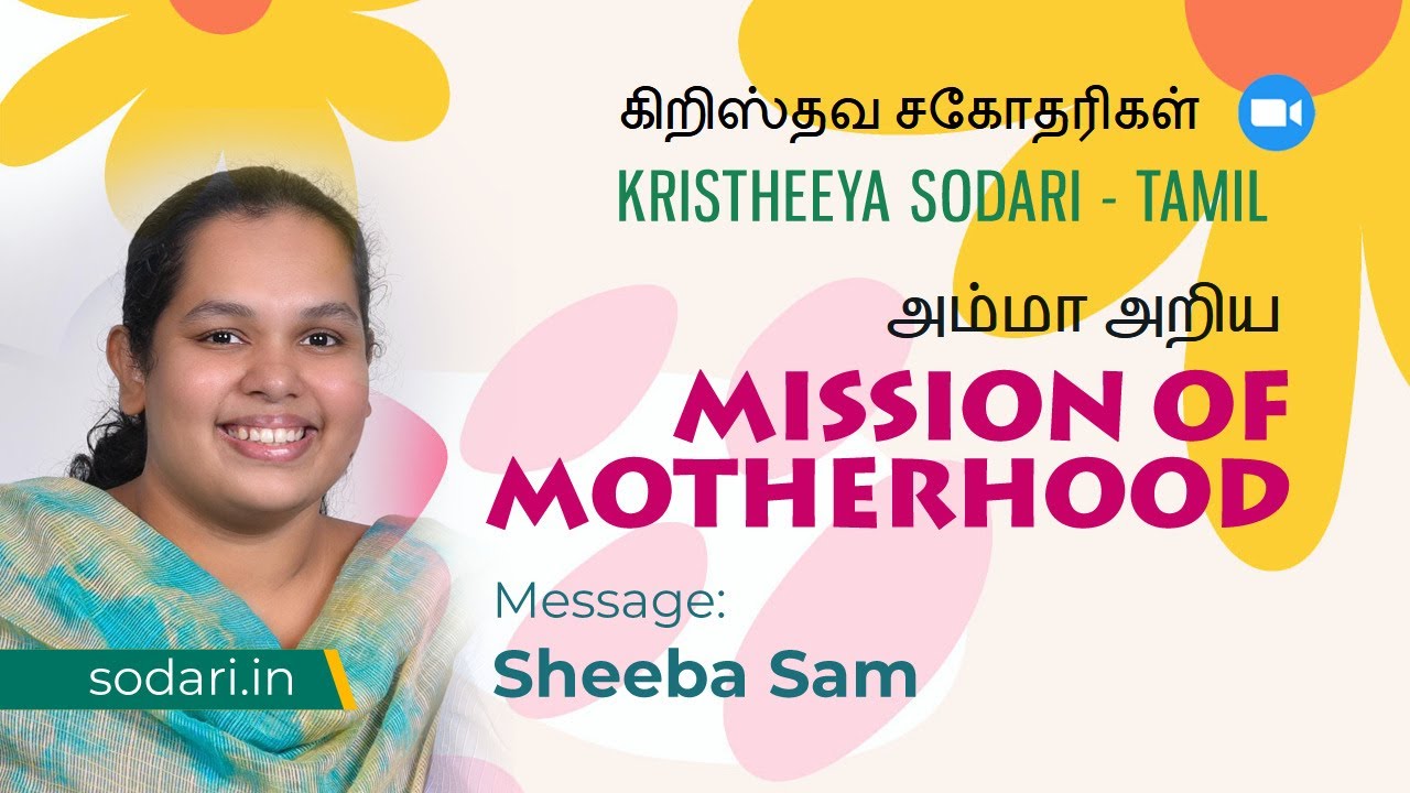 MISSION OF MOTHERHOOD/ SHEEBA SAM/ KRISTHAVA SAHODARIKAL TAMIL SISTERS ...