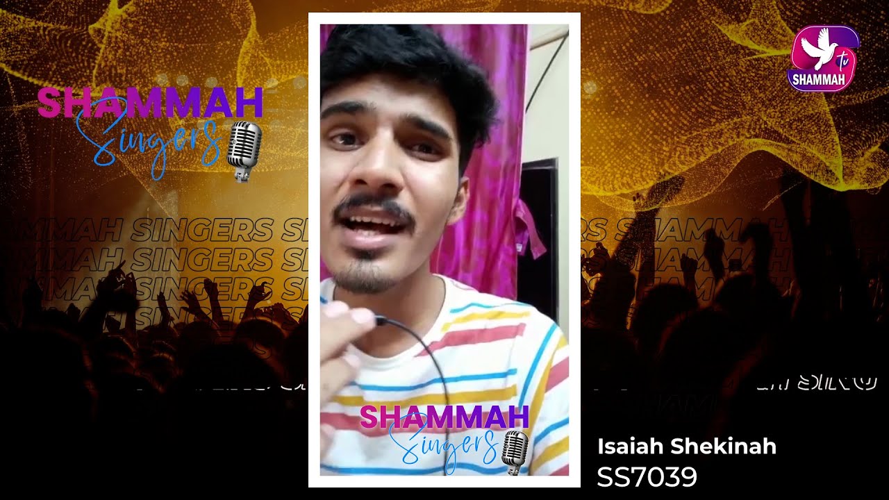 SS7039 - Isaiah Shekinah | Shammah Singers - Season 1| Shammah Tv - A ...
