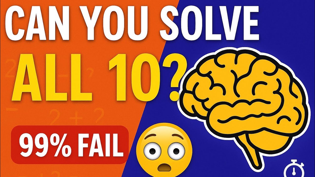 Only Geniuses Can Solve These 10 Brain Teasers 🔥 | IQ Test Challenge ...