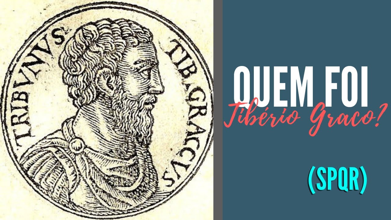 [cortes] Quem foi Tibério Graco? (SPQR) - YouTube