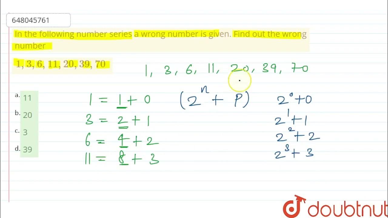 In the following number series a wrong number is given. Find out the ...