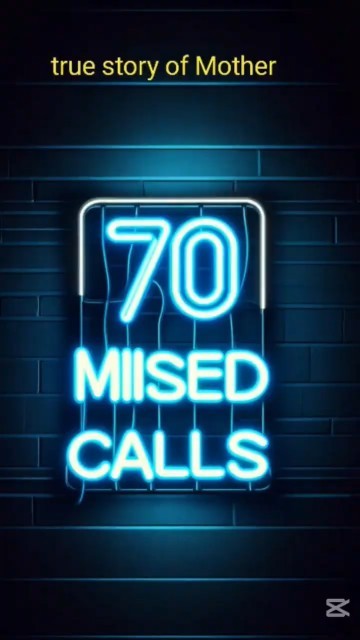 70 missed calls,True Story of a mother #ytshorts #dchowk #aishorts # ...