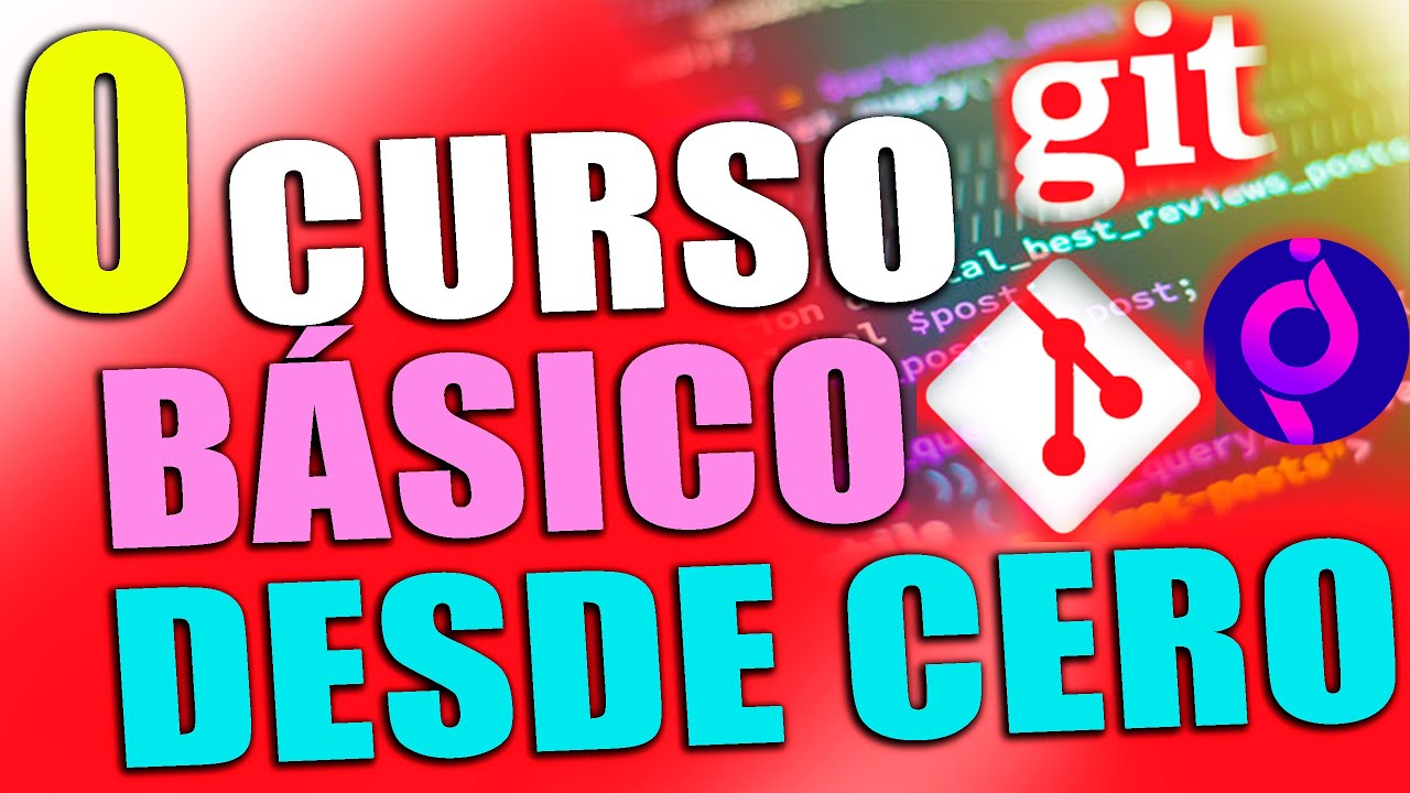 0. Curso Básico de Git y Github Desde Cero, práctico | Intro - YouTube