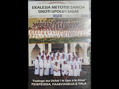EKALESIA METOTISI I SAMOA - SINOTI UPOLU SASA'E 2009 - #3 - YouTube