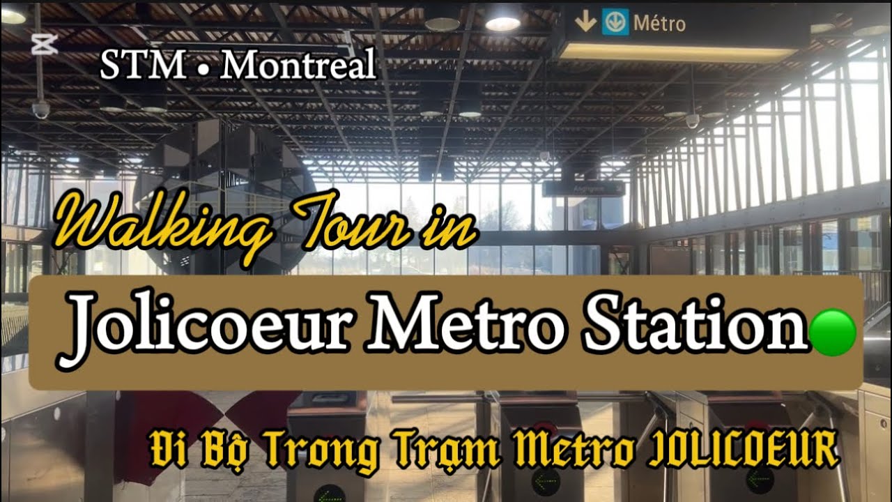 Montreal: Walking Tour in JOLICOEUR METRO |Đi Bộ Trong Trạm Metro ...