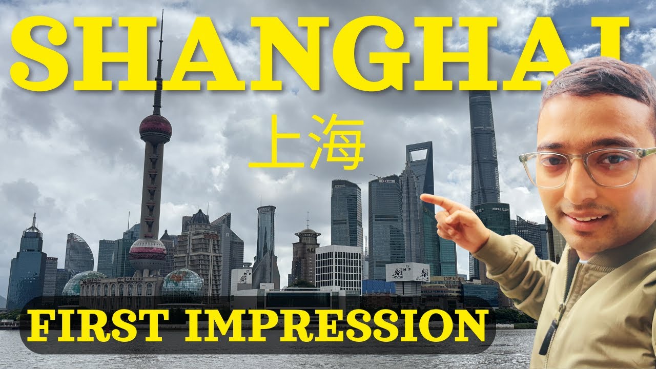 My First Day Impression in Shanghai 上海 🇨🇳 - YouTube