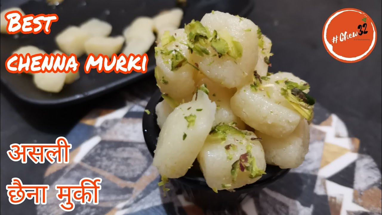 Chena Murki Recipe | छैना मुरकी । How to make Chenna Murki Sweet - YouTube