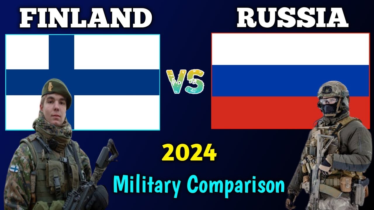 Finland vs Russia Military Power Comparison 2024 | Russia vs Finland ...