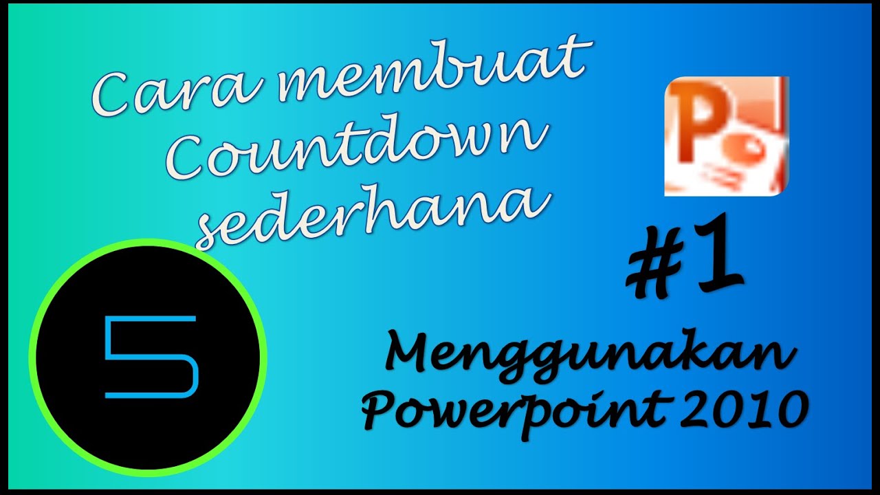 Cara Membuat Countdown Sederhana Menggunakan Powerpoint - YouTube