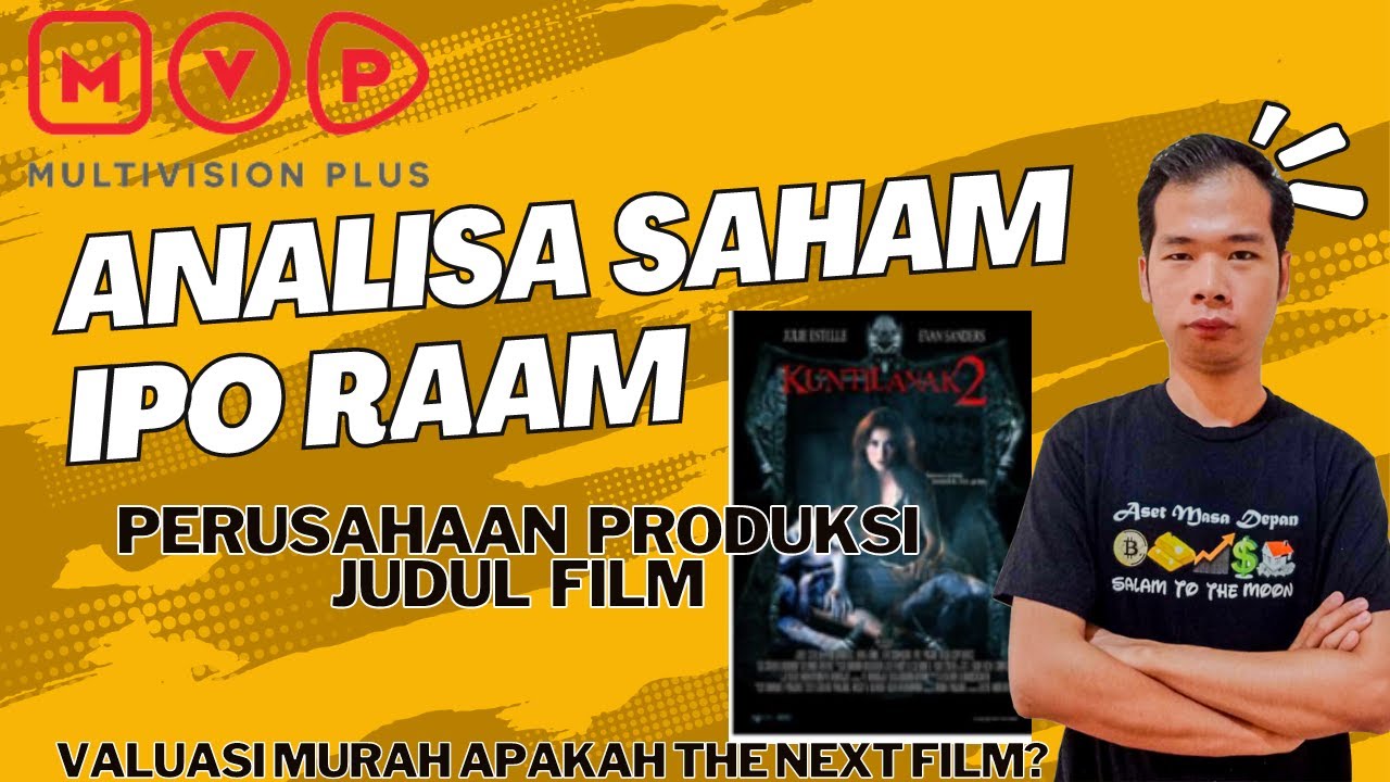 Analisa IPO Saham RAAM PT Tripar Multivision Plus Tbk - Produksi Judul ...