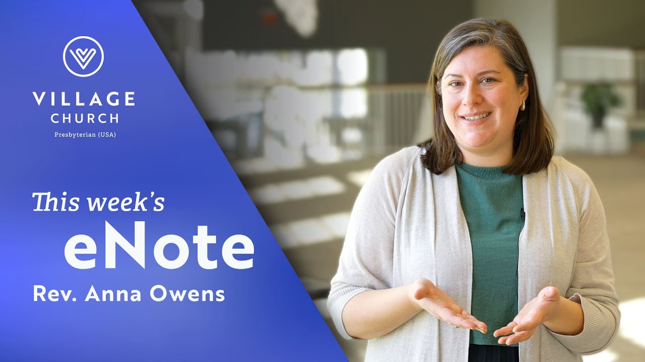 eNote from Rev. Anna Owens - Jan. 31, 2025 - YouTube