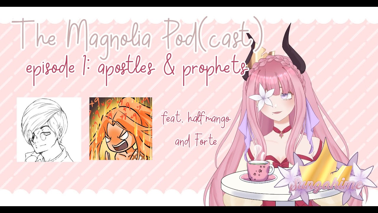 The Magnolia Pod(cast) Episode 1: Apostles & Prophets - YouTube