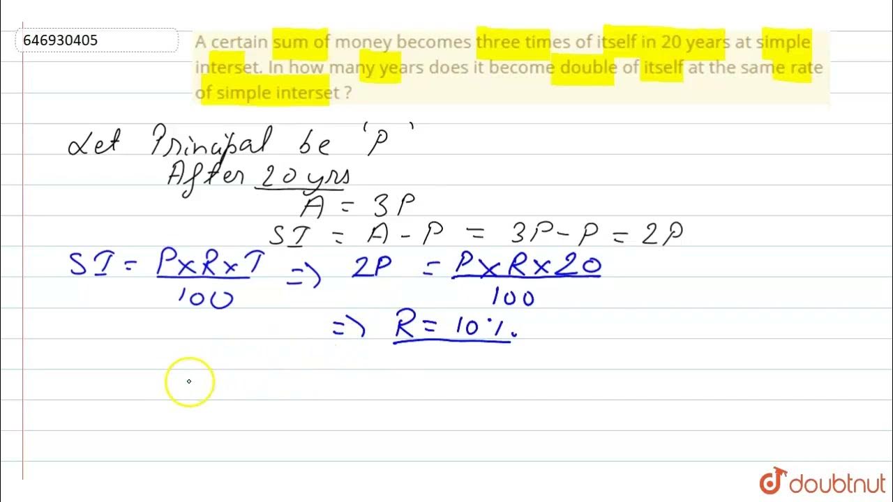 A certain sum of money becomes three times of itself in 20 years at simple interset. In how many ...