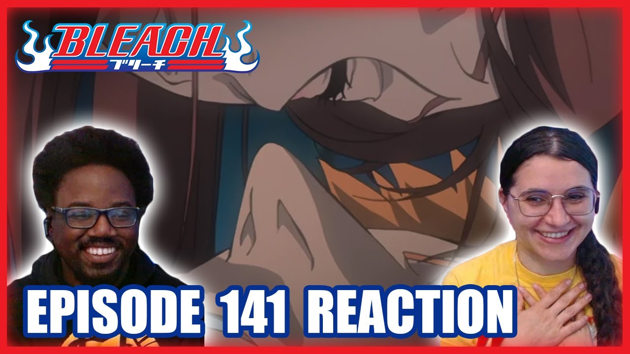 GOODBYE... KUROSAKI 😭 | Bleach Episode 141 Reaction - YouTube